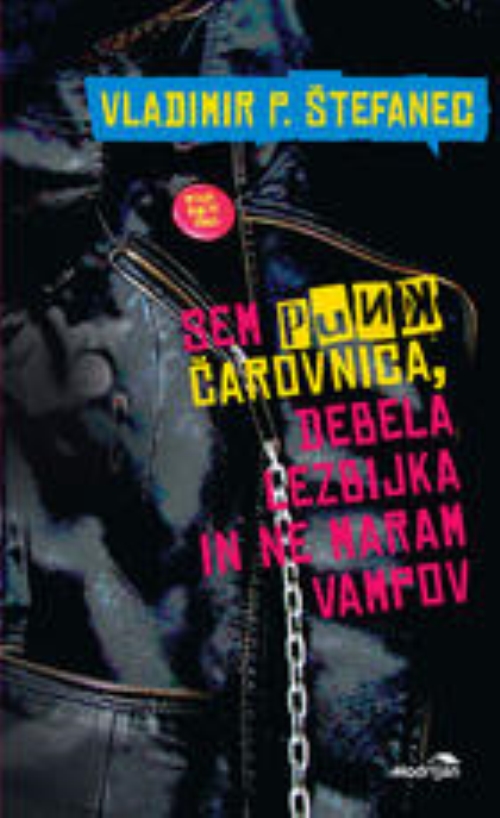 Sem punk čarovnica, Debela lezbijka in ne maram vampov - Dobre knjige