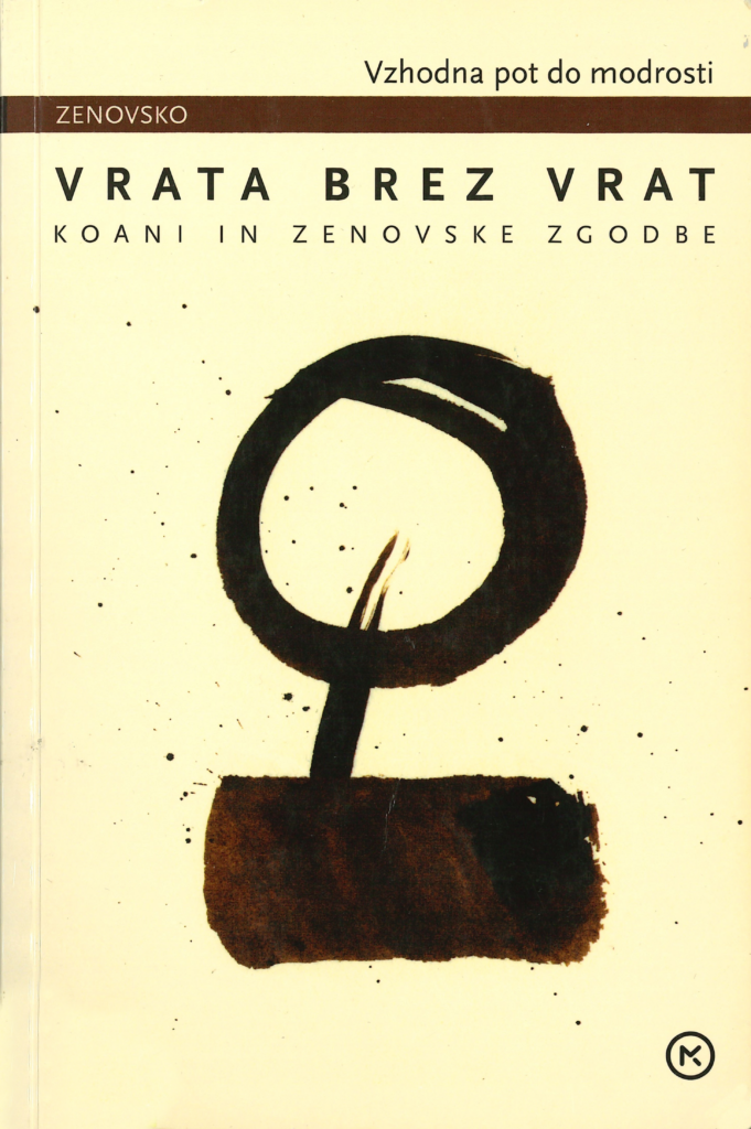 Vrata brez vrat : koani in zenovske zgodbe - Dobre knjige